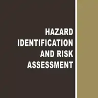 Hazard Identification and Risk Assessment (HIRA)