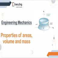 Properties of areas, volume and mass | Engineering Mechanics