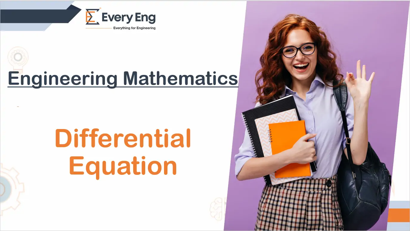 EveryEng | Differential Equations | Engineering Mathematics