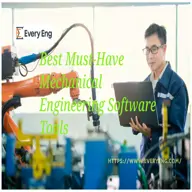 Best Must-Have Mechanical Engineering Software Tools